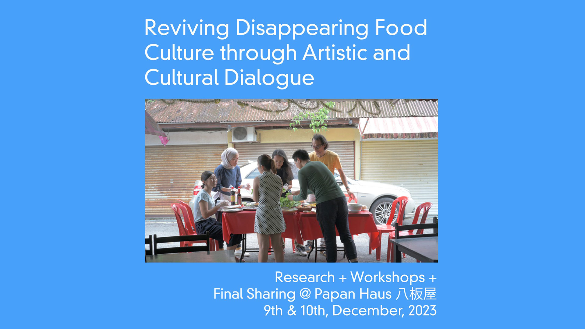 Reviving Disappearing Food Culture through Artistic and Cultural ...